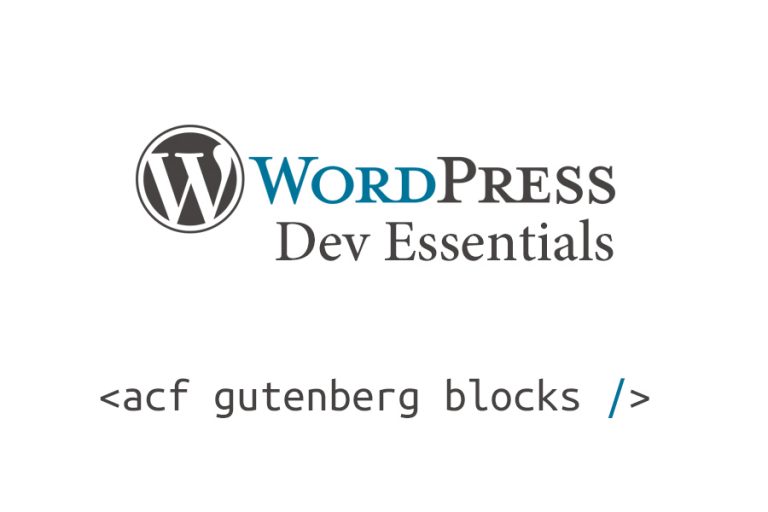 Creating Dynamic Gutenberg Blocks Using ACF